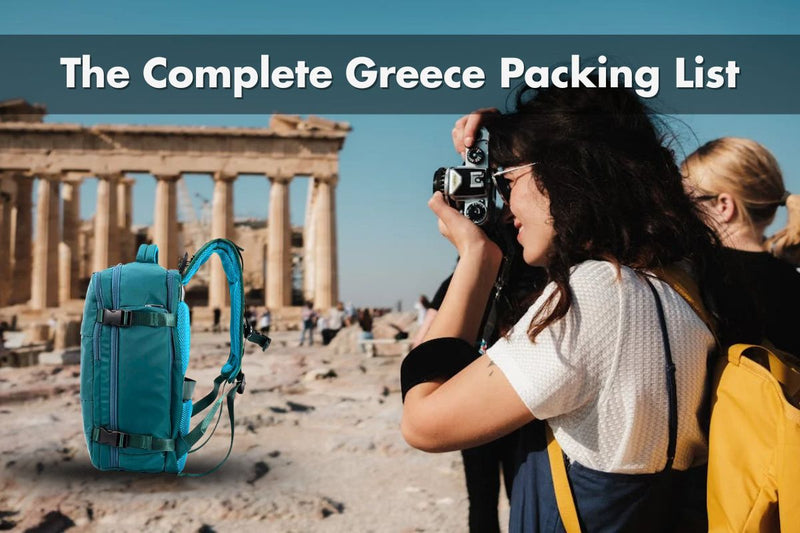 The Complete Greece Packing List: Essentials for an Unforgettable Trip